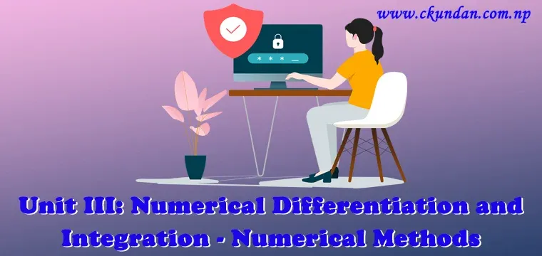 Unit III: Numerical Differentiation and Integration | BCA 4th Semester ... Unit III: Numerical Differentiation and Integration | BCA 4th Semester ...